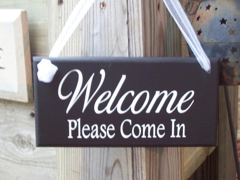 Welcome Sign Please Come in Door Sign Wood Vinyl Signs Welcome | Etsy