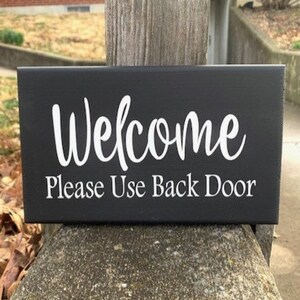 Welcome Please Use Back Door Sign With Directional Arrow Wood Vinyl ...