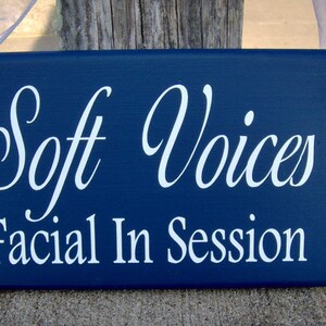 Soft Voices Facial in Session Sign Wood Sign Vinyl Door Signs - Etsy