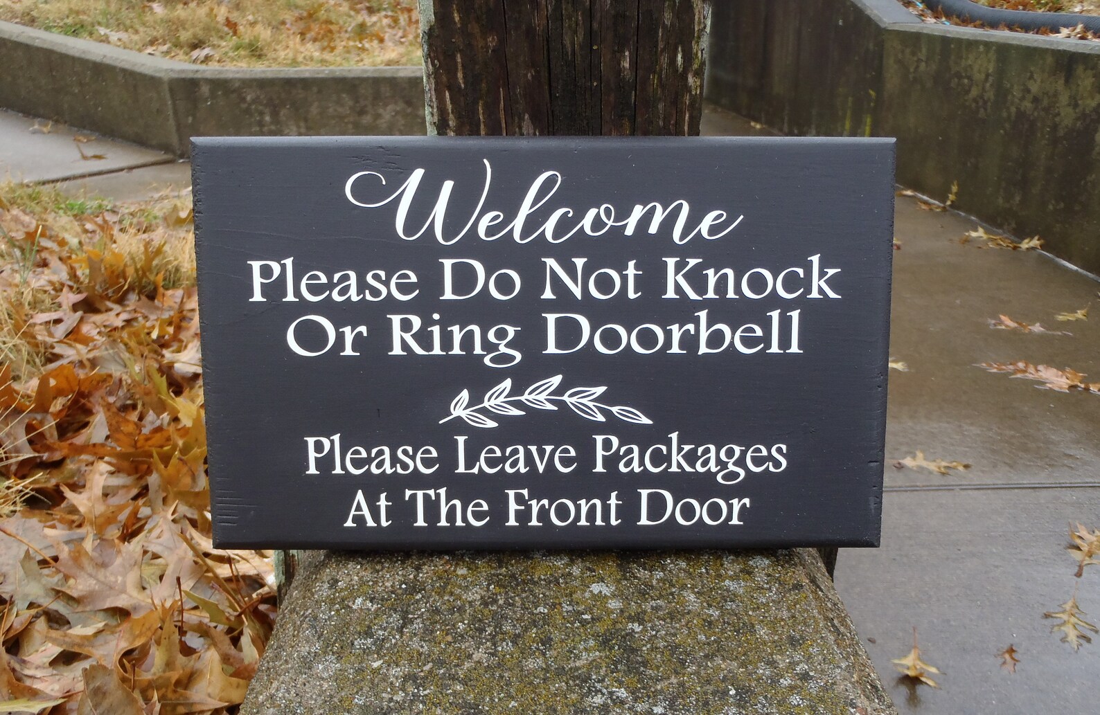 Welcome Please Do Not Knock Ring Bell Leave Packages Front | Etsy