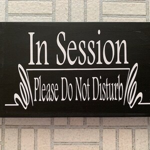 Session Door Sign Please Do Not Disturb Wood Vinyl Office Door Sign ...
