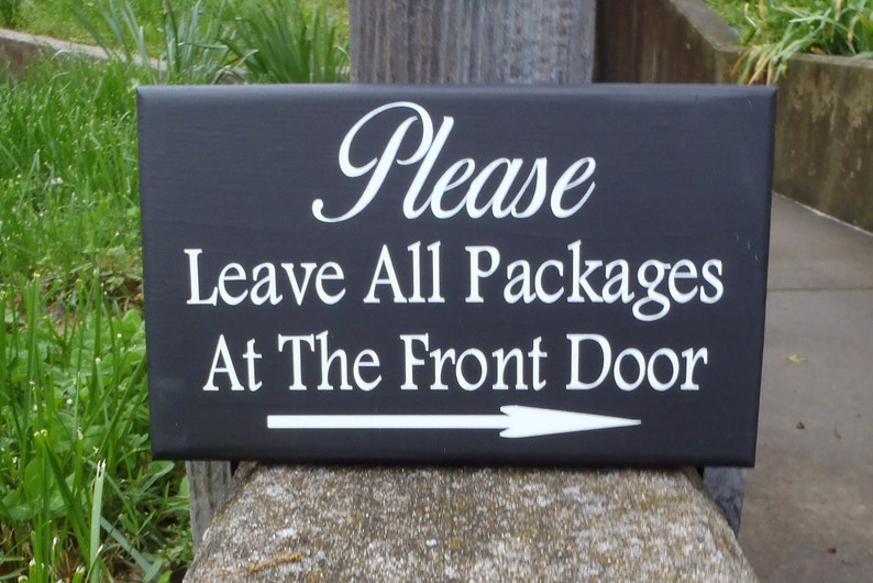 Delivery Sign Please Leave Packages Wood Vinyl Directional - Etsy