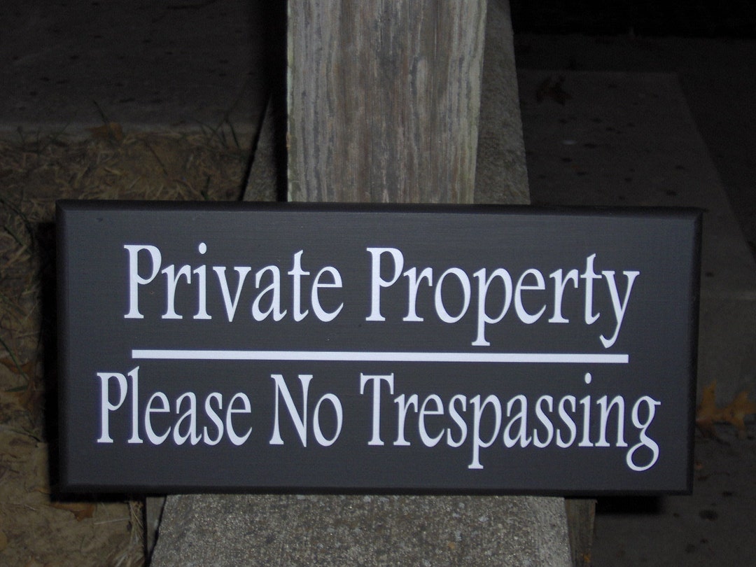 Private Property Please No Trespassing Wood Vinyl Outdoor Yard Sign ...