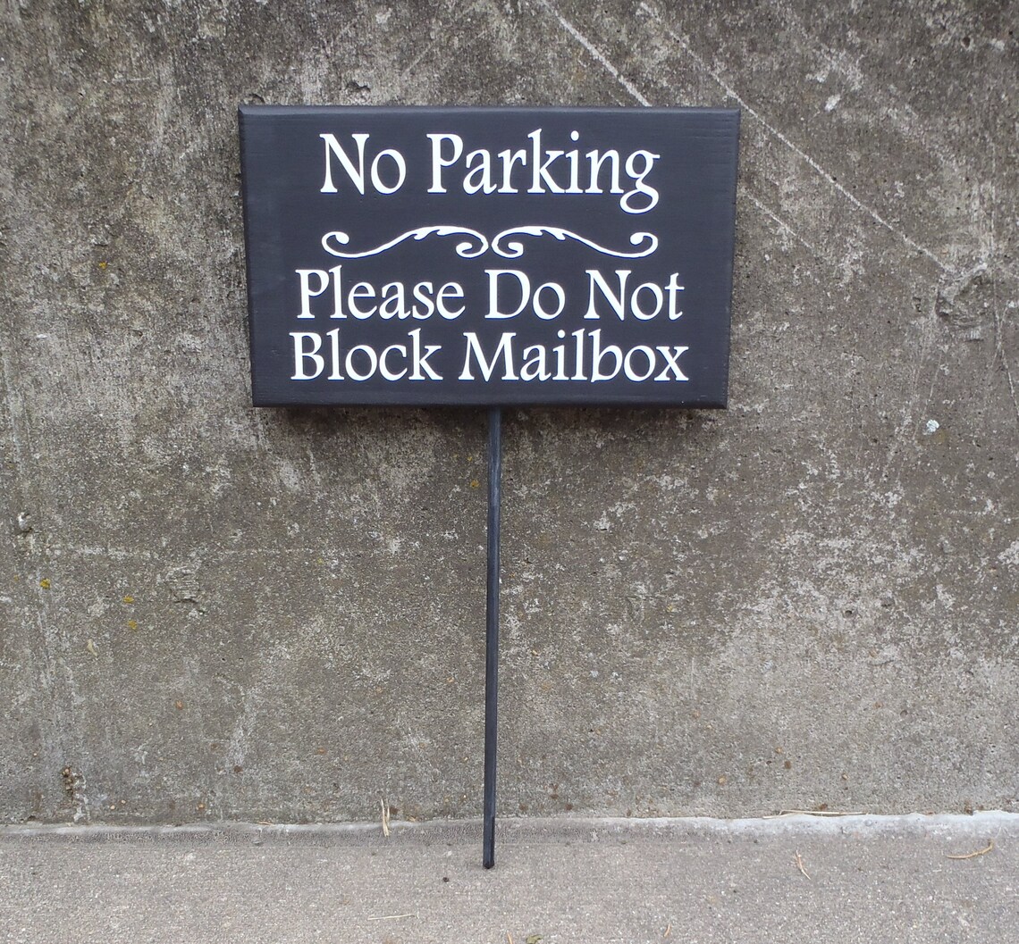 No Parking Please Do Not Block Mailbox Wood Vinyl Stake - Etsy
