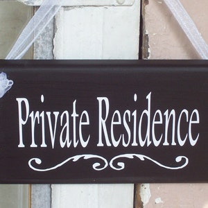 Private Residence Wood Vinyl Sign Door Hanger Porch Sign Entryway Sign ...