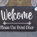 Welcome Please Use Front Door Wood Vinyl Entryway Front Door Decor Sign ...