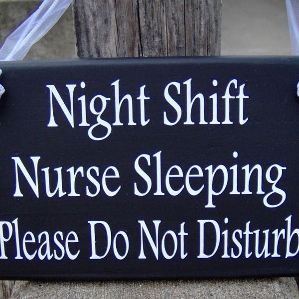 Nurse Night Sleeper Sign - Etsy