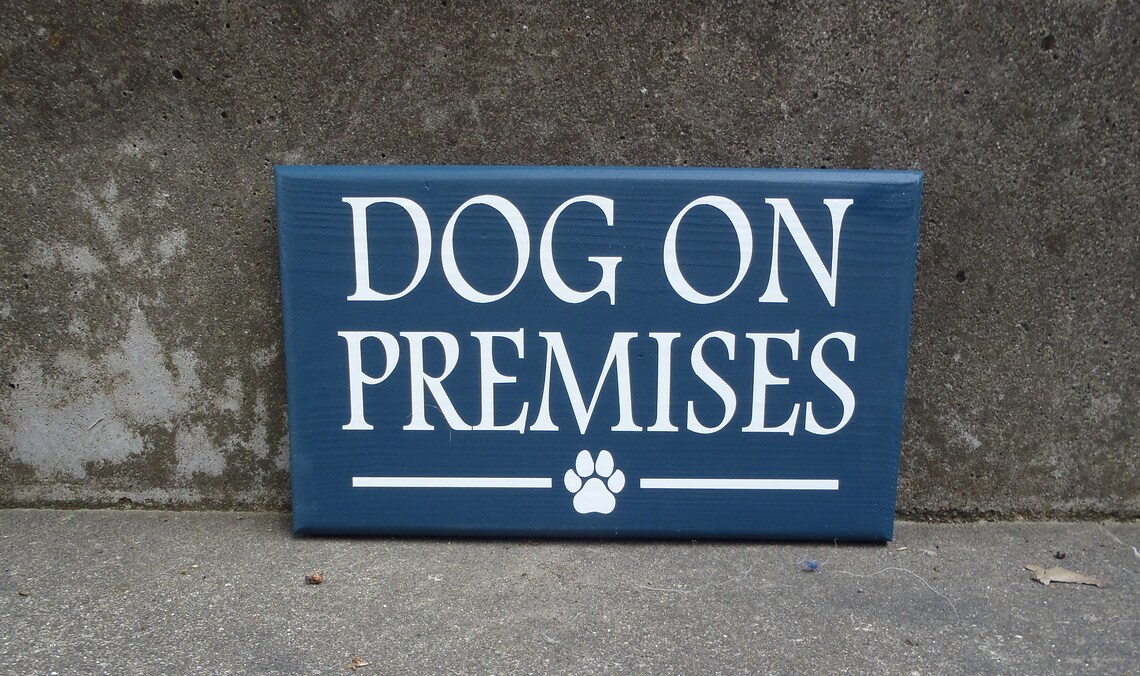 Dog Sign for Gate Dog on Premises Wood Vinyl Sign With | Etsy