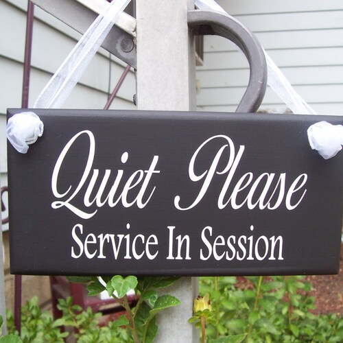 Spa Service in Session Sign Quiet Please Sign Round Welcome - Etsy