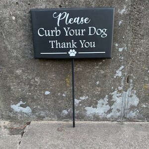 Yard Sign Please Curb Your Dog Wood Front Lawn Signage Prevent Dog Pee ...