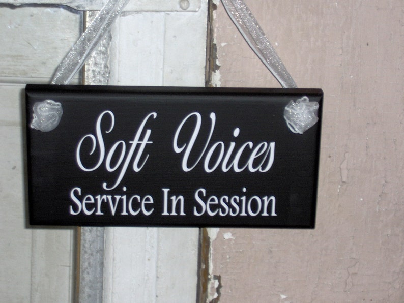 Soft Voices Service in Session Wood Vinyl Sign Modern Everyday | Etsy