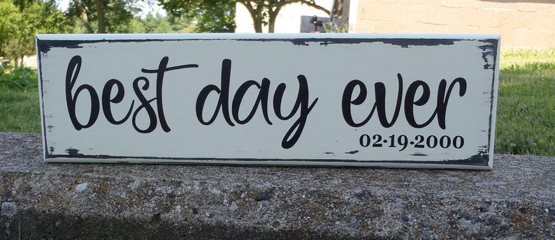 Best Day Ever Wedding Block Sign Wood Vinyl Distressed Rust | Etsy