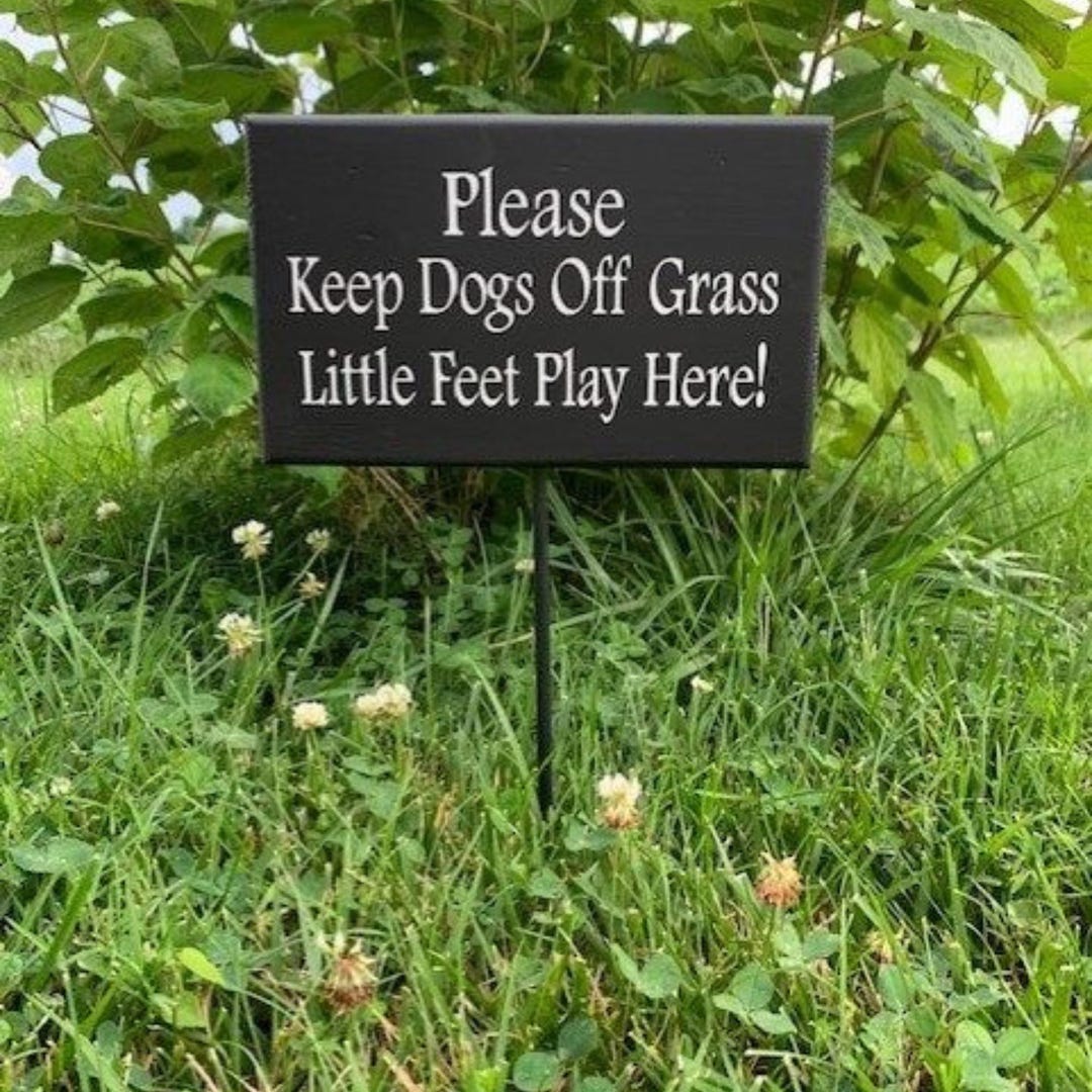 Sign for Yard Keep Dogs off Grass Little Feet Play Here Wood Vinyl Yard ...