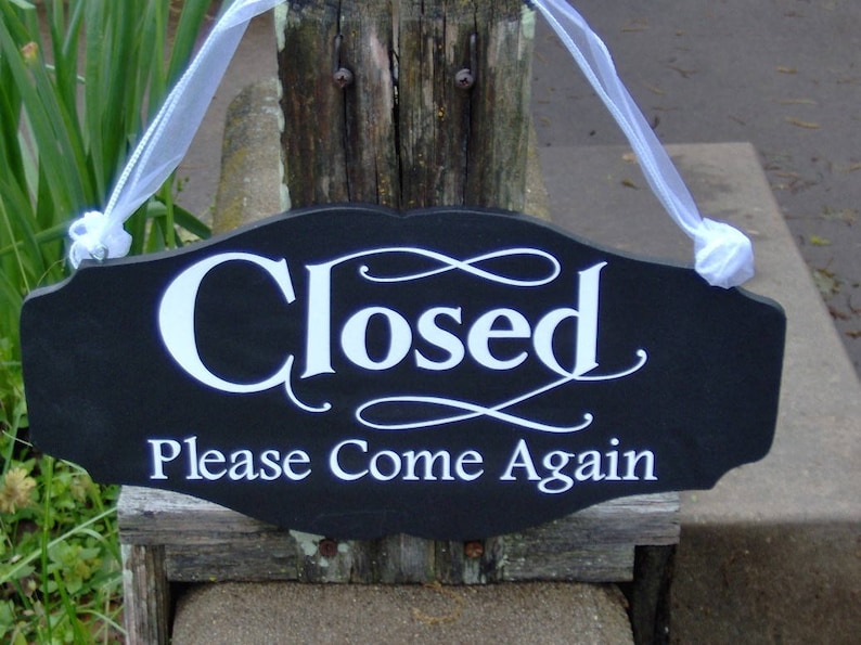 Open Please Come in Closed Please Come Again Open Closed - Etsy