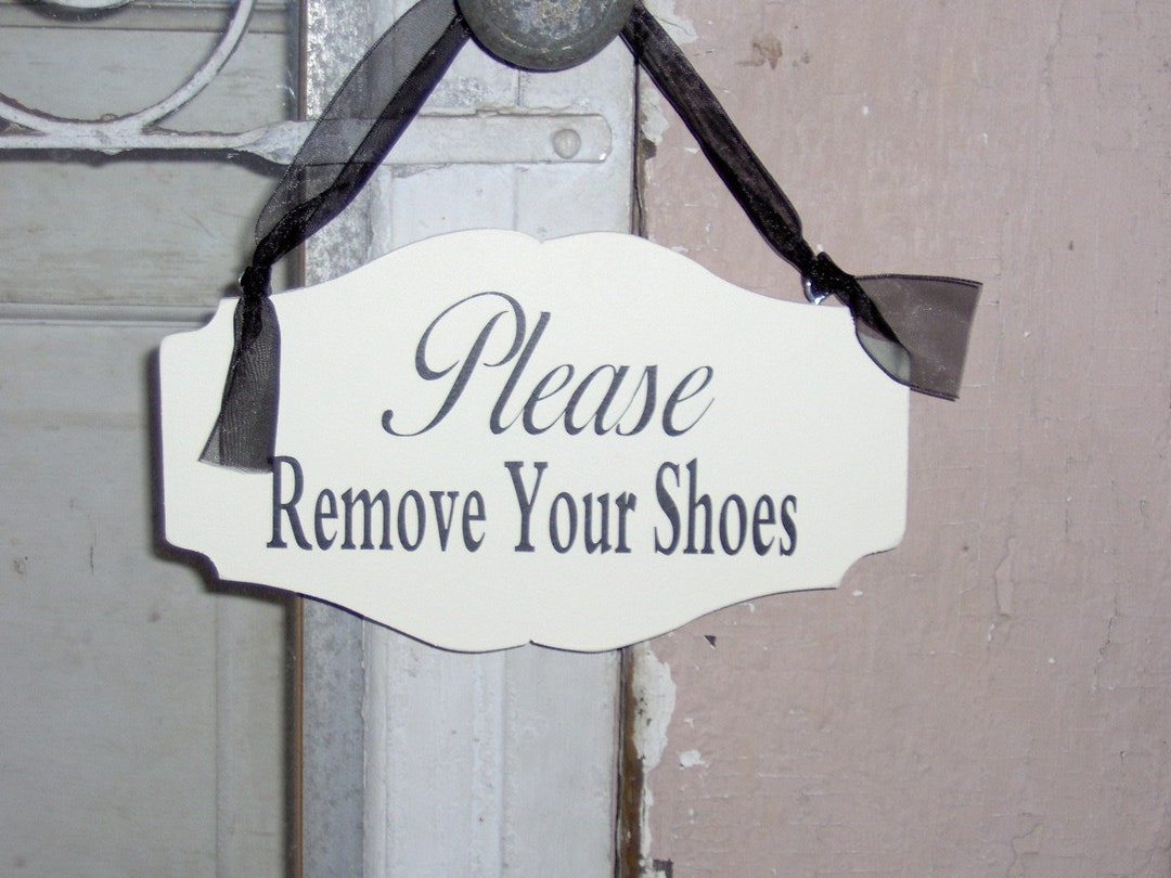Please Remove Your Shoes Sign Entry Door Decor or Wall Hanging With ...