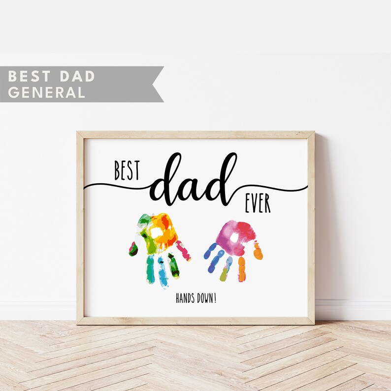 Handprint Art, Father Gift, Dad Birthday Gift, Best Dad Ever Hands Down ...