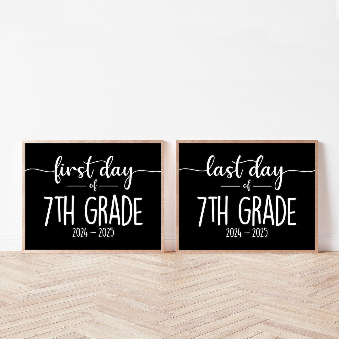 First Day of School Sign, First Day of Seventh Grade Sign, Seventh ...