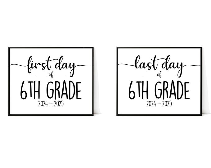 First Day of School Sign, First Day of Sixth Grade Sign, Sixth Grade ...
