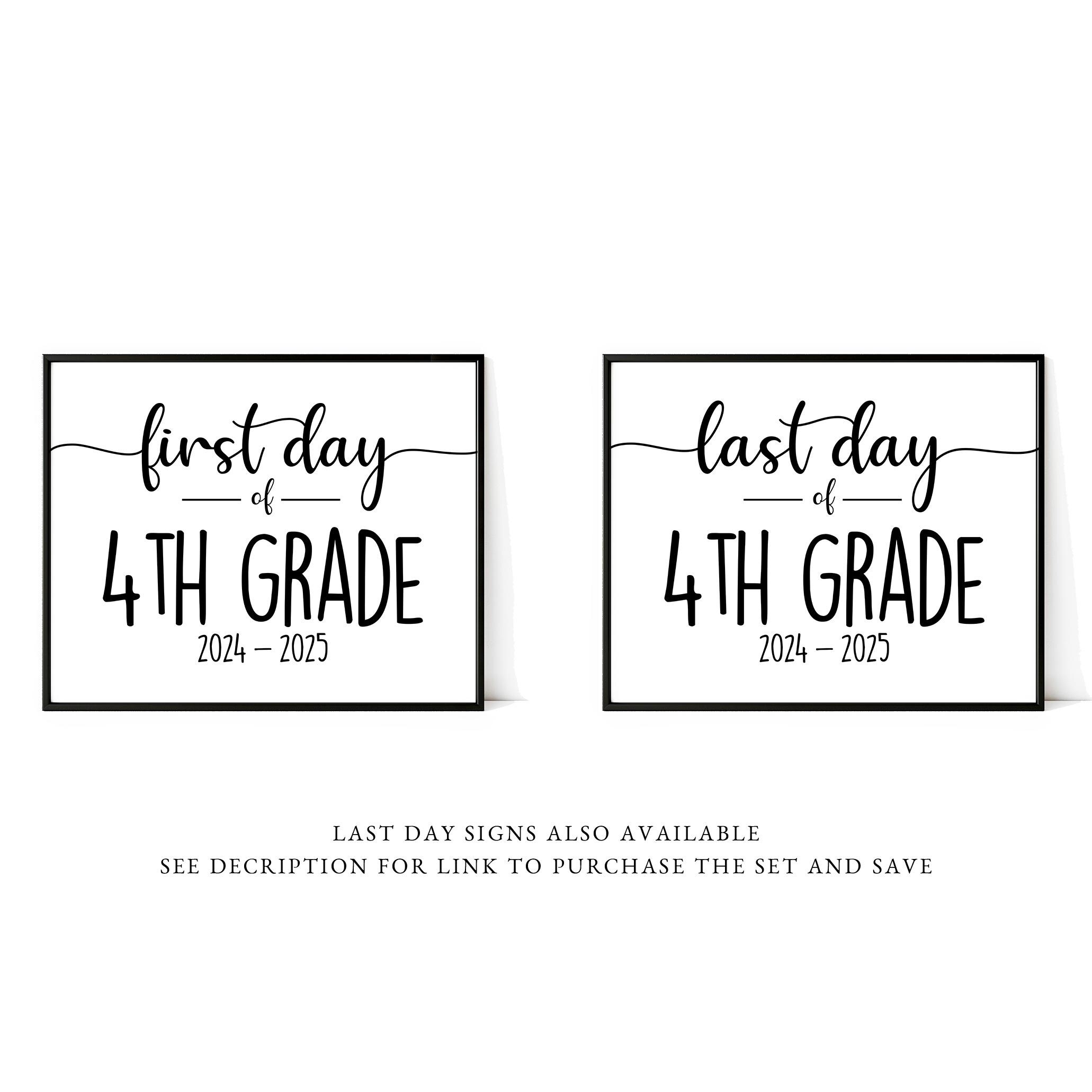 First Day of School Sign, First Day of Fourth Grade 2024, First Day of ...