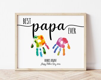 Handprint Art, Father's Day Gift, Best Dad Ever Hands Down, Handprint ...