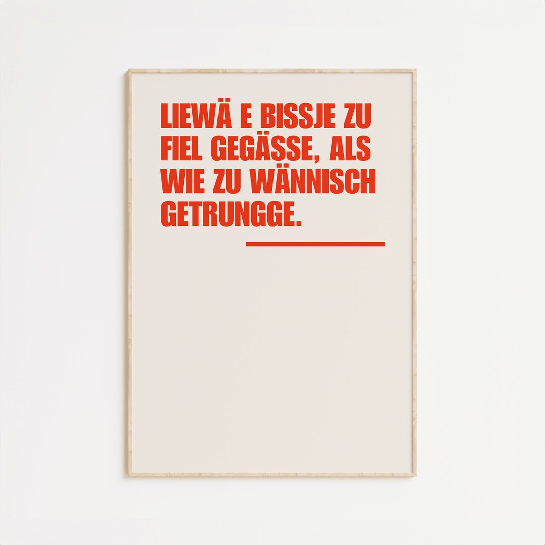 Hessisch Poster: Liewa E Bissje.. Modern Typography Poster Frankfurt ...