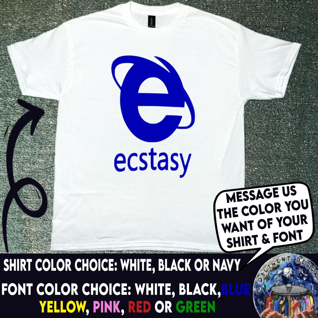 Ecstasy Explore Shirt Meme Shirt , Meme Shirt, Y2K Meme Shirt, Funny ...