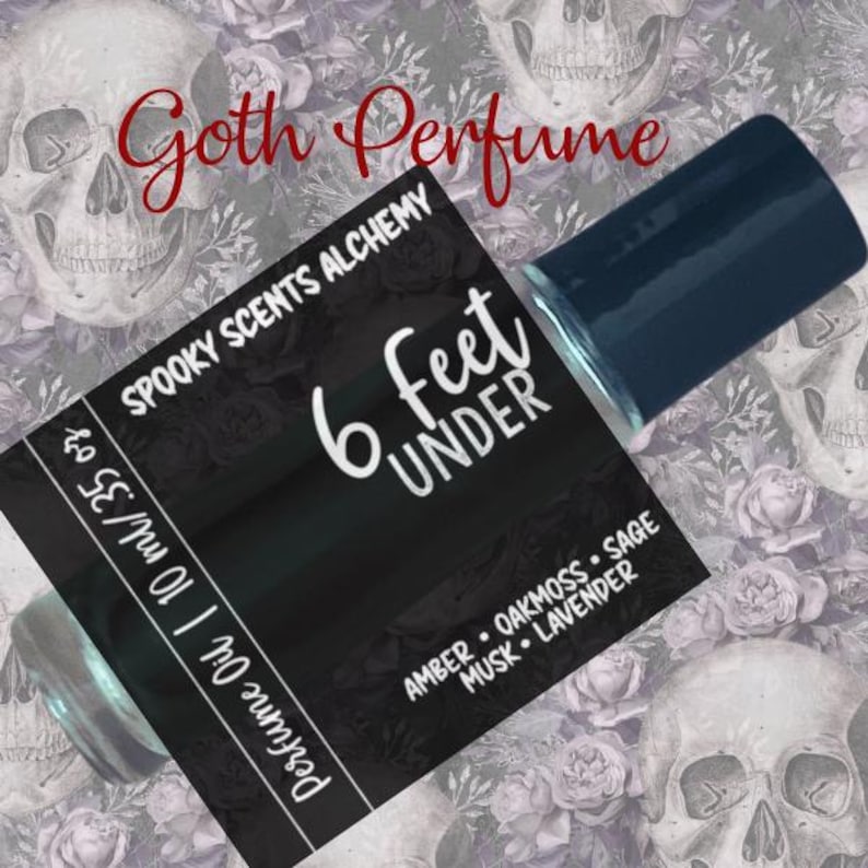 6 Feet Under Gothic Fragrance Roll on Perfume Oil -goth Cologne Witchy ...