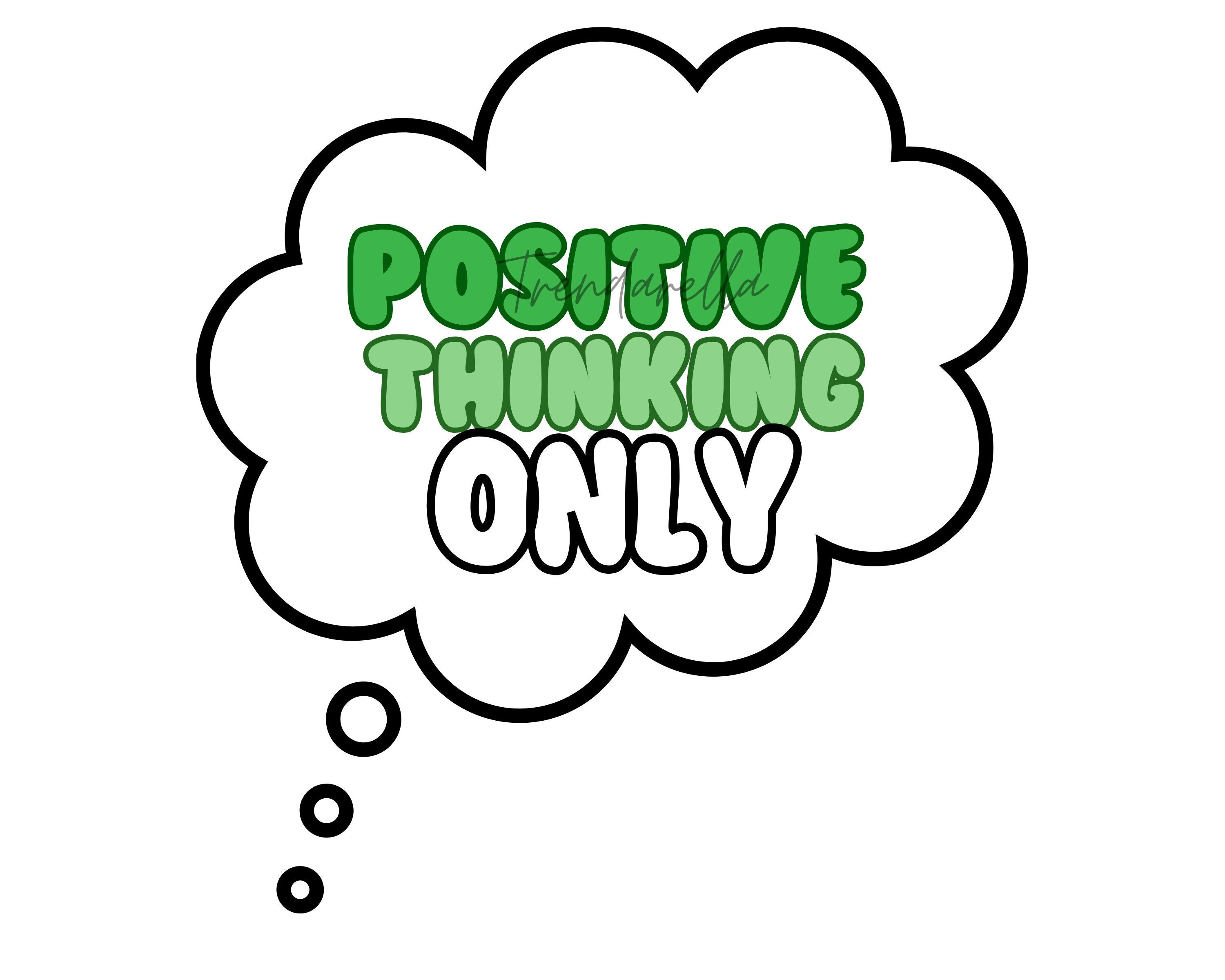 Positive Thinking PNG & SVG File, Positive Affirmation, High-resolution ...