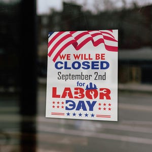 Closed for Labor Day Printable Sign, Office Closed Sign, Business ...