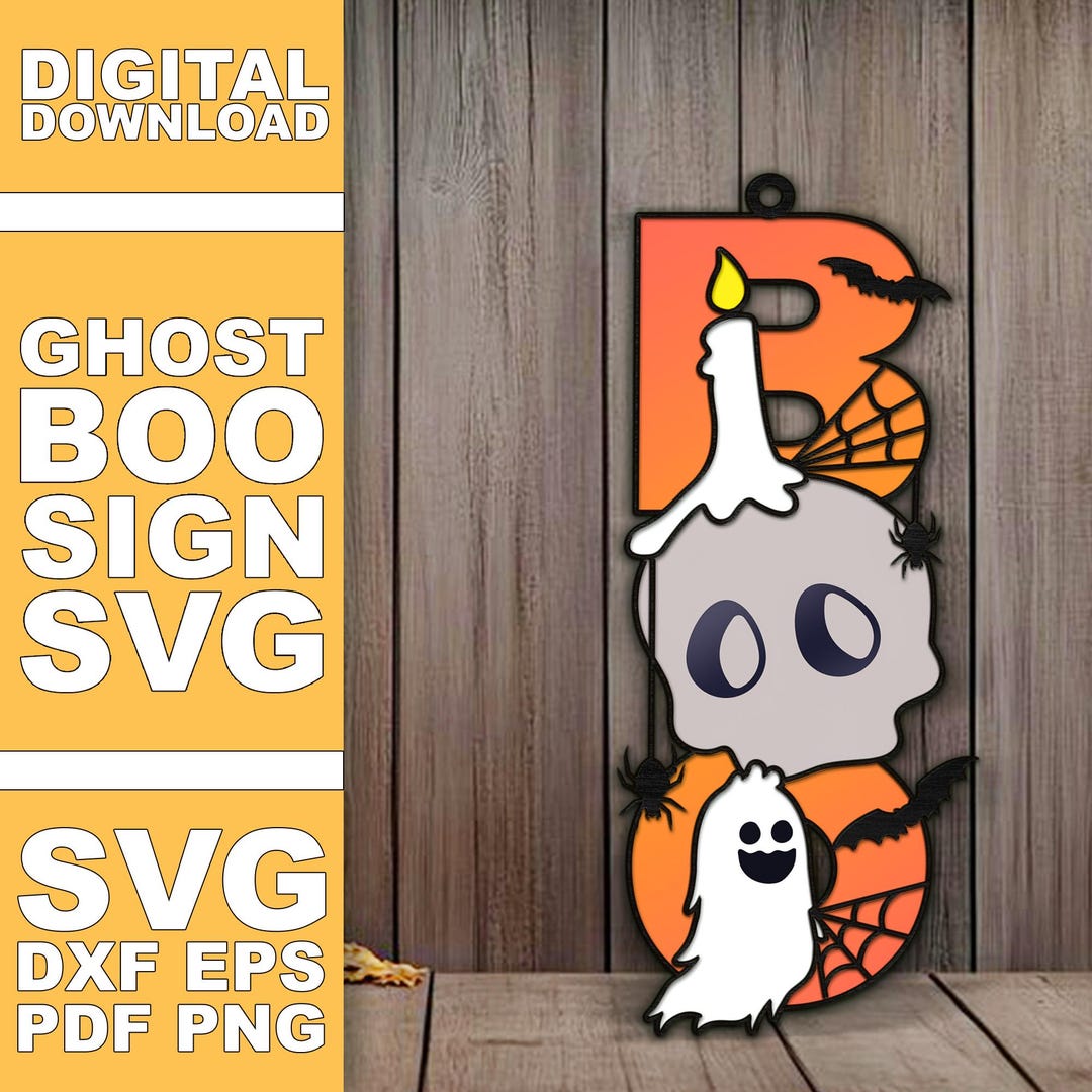 Ghost Boo Sign, Boo Svg Sign, Boo Door Hanger, Ghost Hello Boo, Boo ...