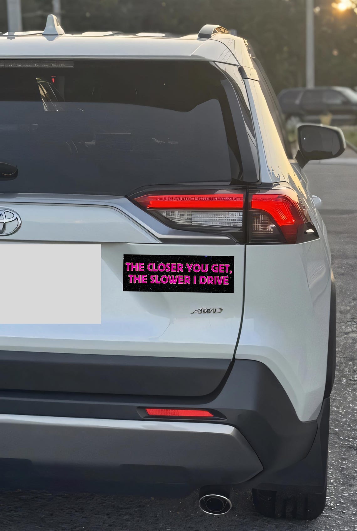 The Closer You Get, the Slower I Drive, Car Magnet, Bumper Sticker, Mem ...