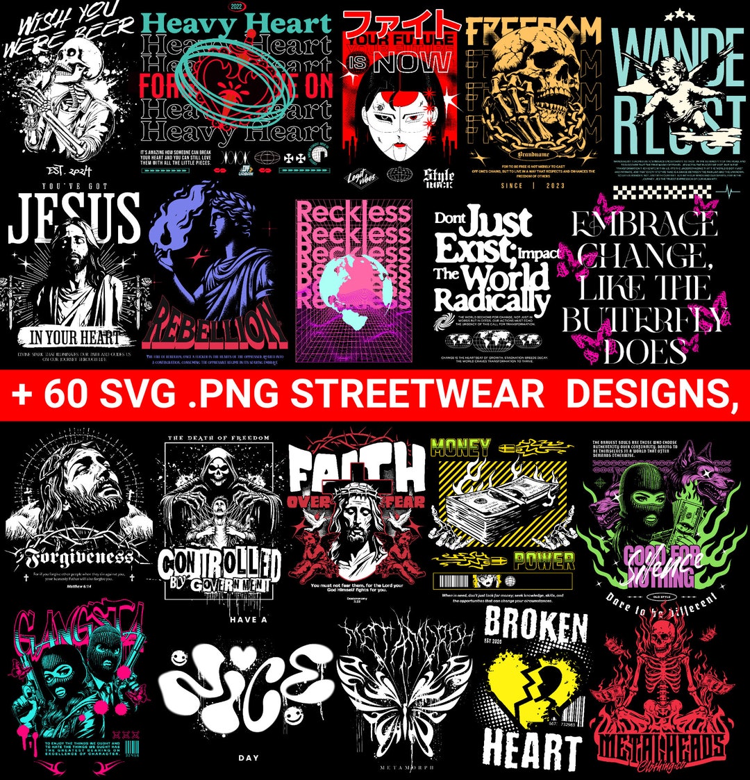 Streetwear SVG,PNG Designs, T-shirt Designs Bundle - Etsy