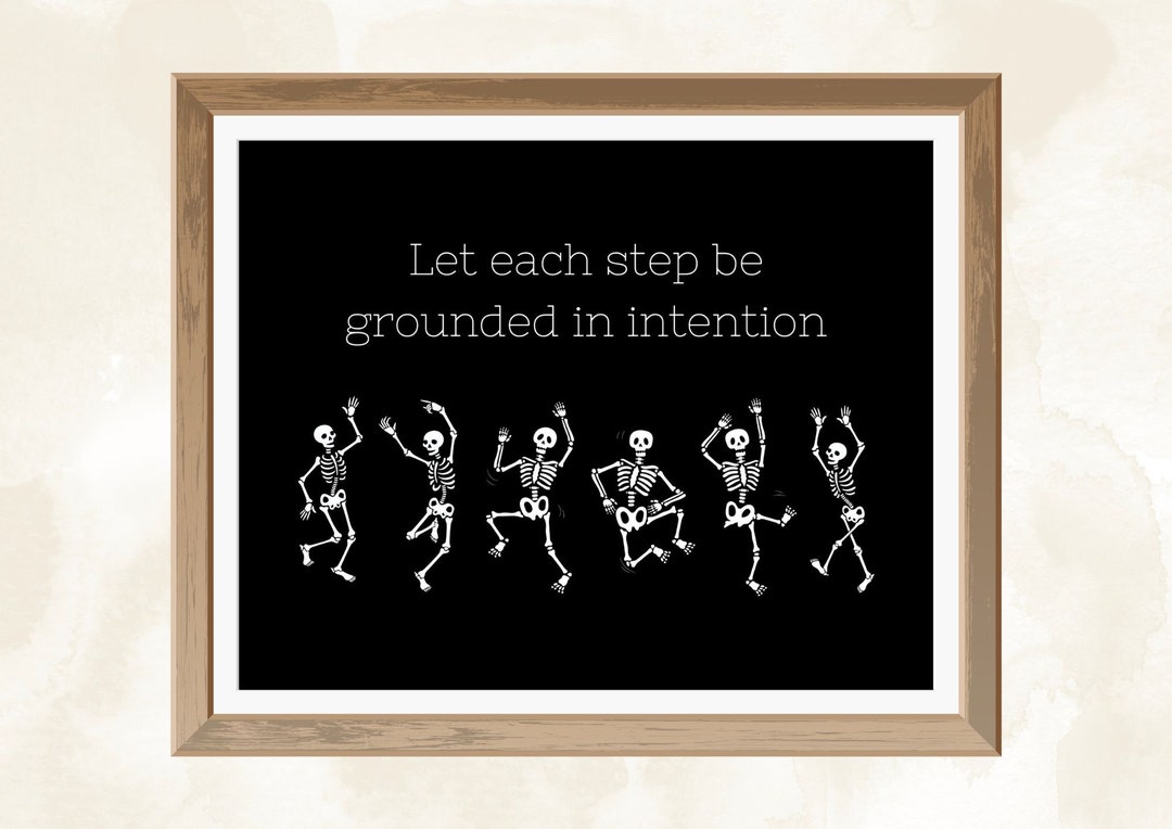 Let Each Step Be Grounded in Intention Inspirational Printable Quote ...