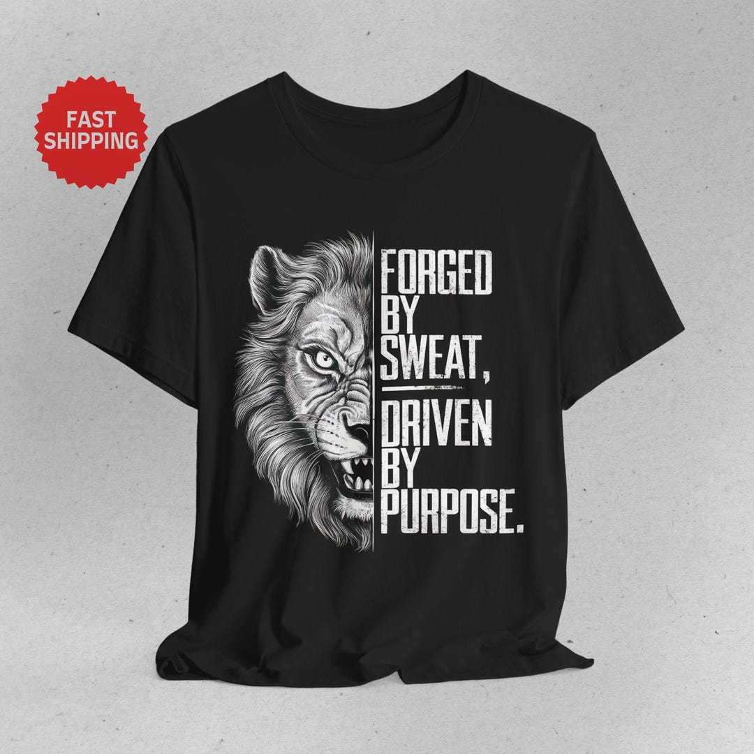 Motivational Lion Shirt, Fierce Warrior Quote Tee, Driven by Purpose ...