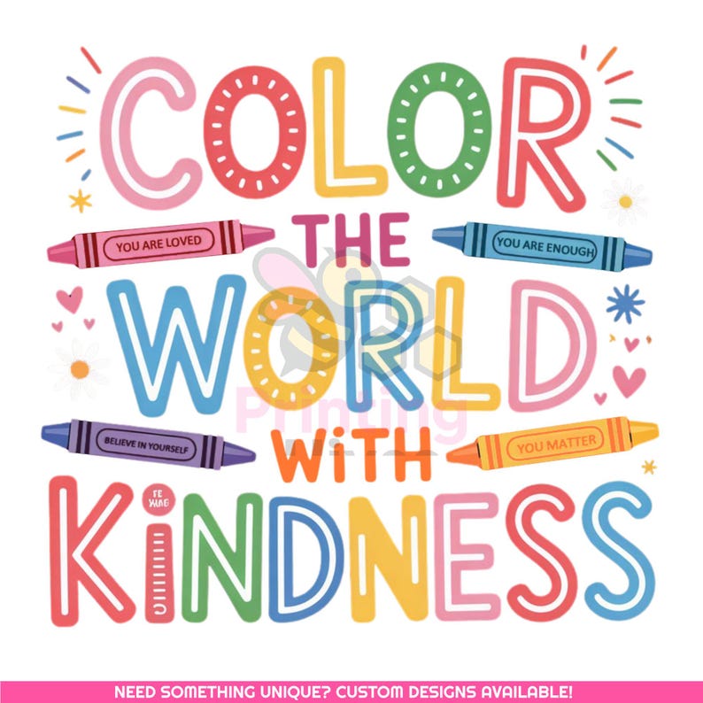 Kindness Crayon Quote PNG: Inspirational Teacher Shirt Design (digital ...