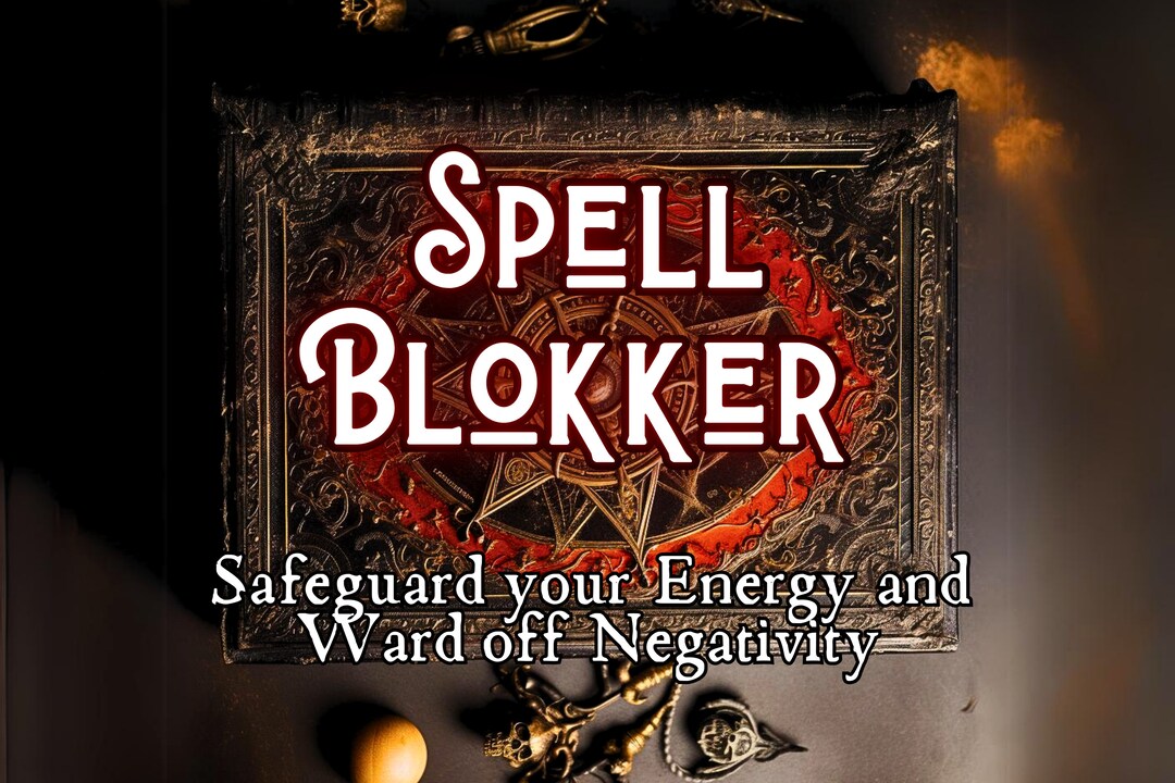 Spell Blocker, Return to Sender Spell, Strong Protection Spell - Etsy