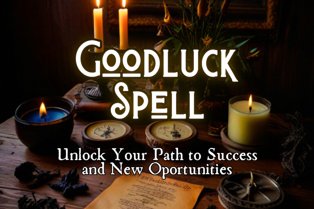 Good Luck Spell,powerful Ancient Magic Prosperity Spell, Curse Removal ...