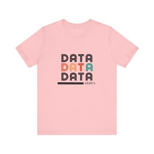 Data Science Shirt Data Analyst Shirt Data Gift Data Analytics Tee ...
