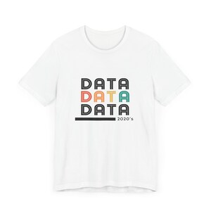 Data Science Shirt Data Analyst Shirt Data Gift Data Analytics Tee ...