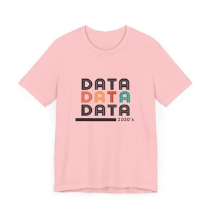 Data Science Shirt Data Analyst Shirt Data Gift Data Analytics Tee ...