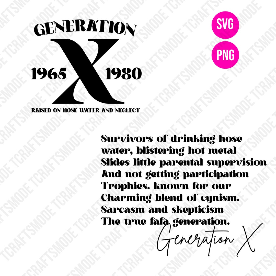 Generación X Svg Png, Generación X Svg, Regalo nostálgico, Criado en ...