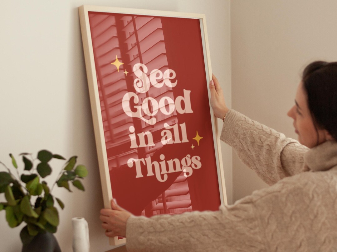 See Good in All Things Motivational Poster Retro Typography Wall Art ...