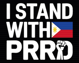 I Stand With PRRD Png Svg Eps, Pinoy Pride Resistance Png Svg Eps ...