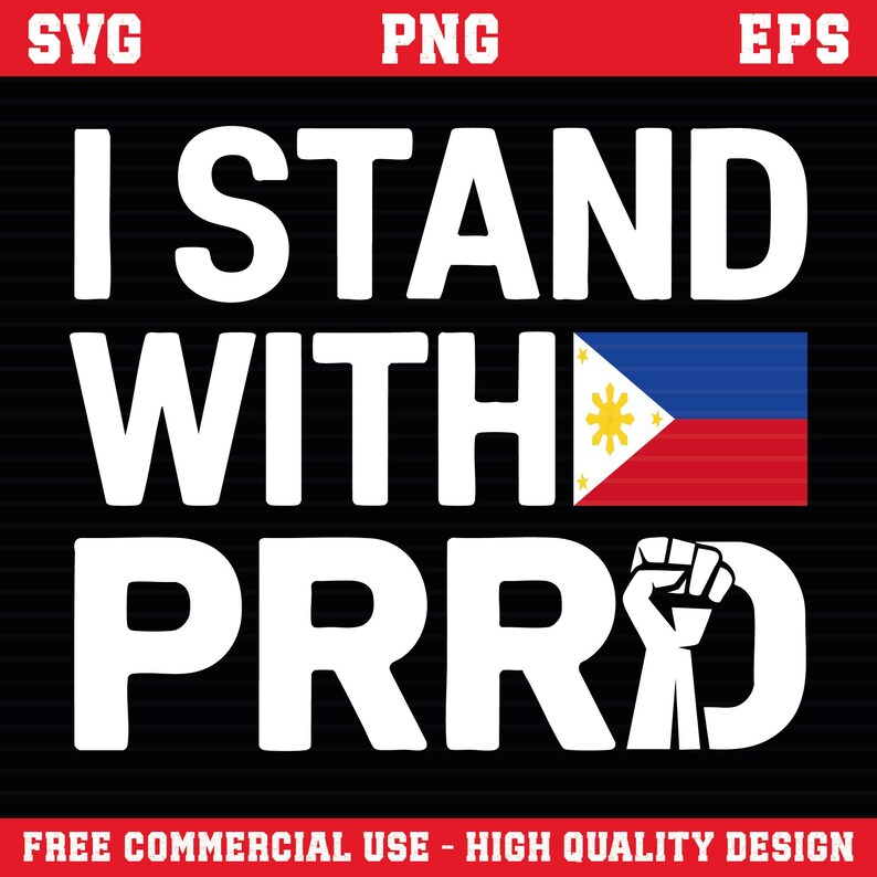 I Stand With PRRD Png Svg Eps, Pinoy Pride Resistance Png Svg Eps ...