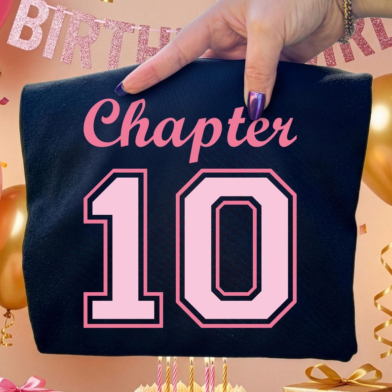 10th Birthday Girl Shirt Design: Pink Bow, Chapter 10 (PNG SVG Digital ...