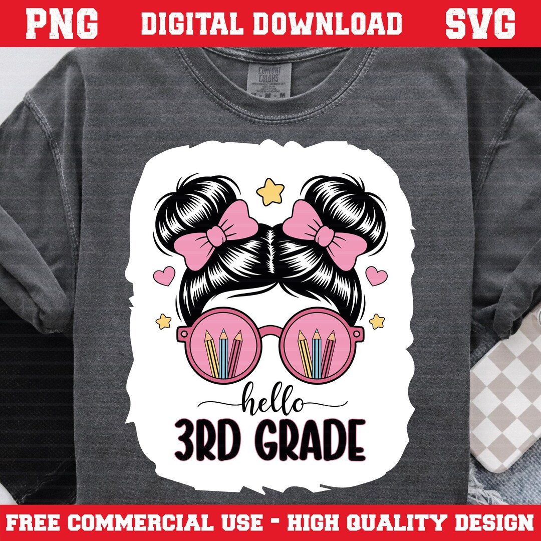 Hello 3rd Grade Girl SVG PNG – Back to School Hair Buns Glasses Design ...