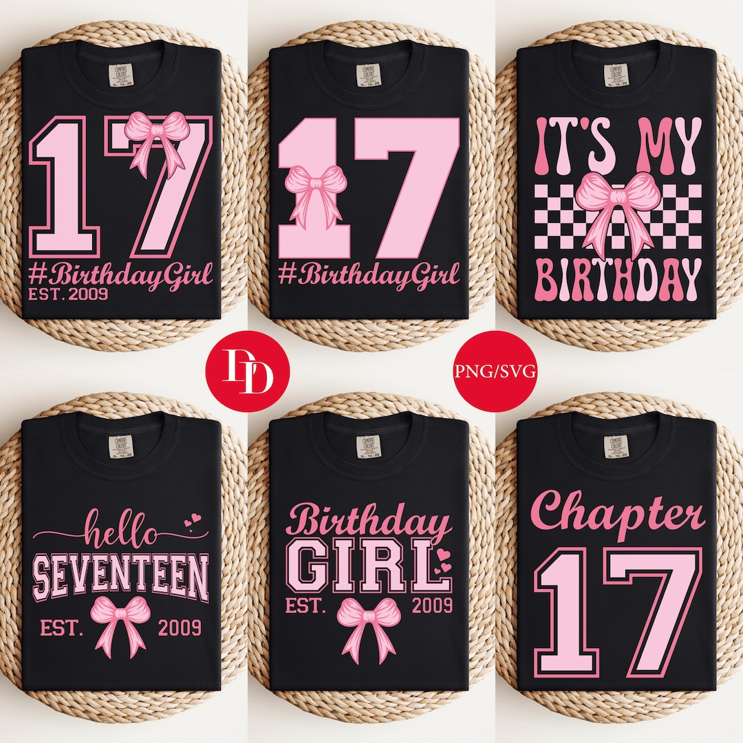 Seventeen Birthday SVG Bundle: Pink Bow Shirt Designs (digital Download ...