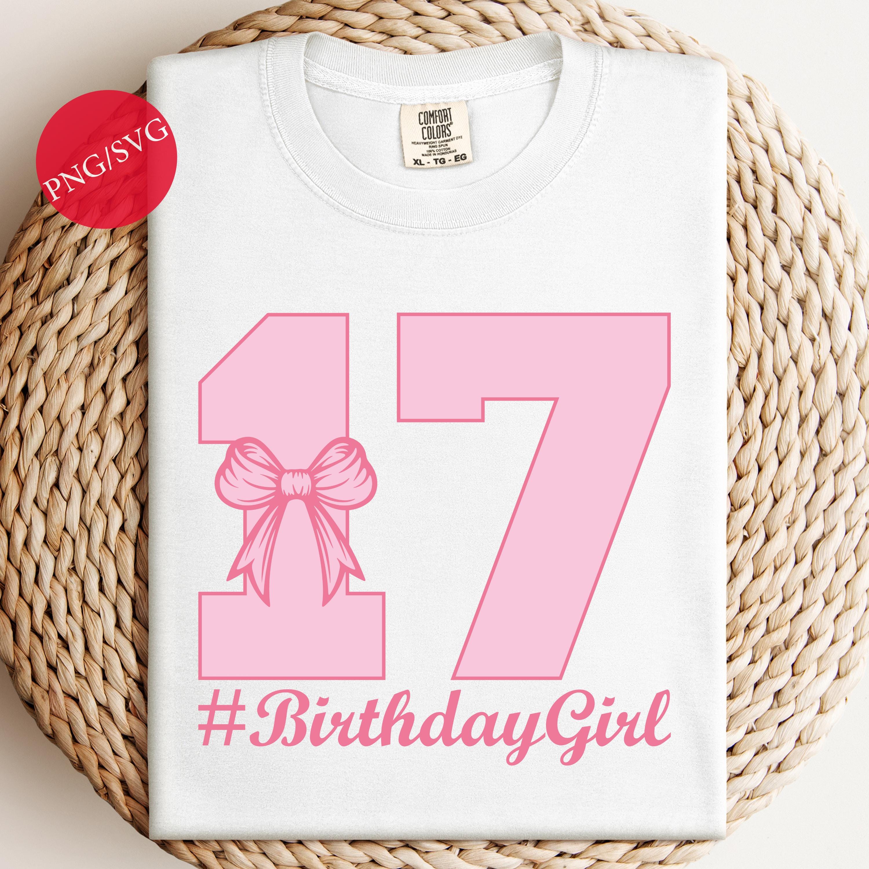 17th Birthday Girl Bow Design: Pink Coquette Number Seventeen PNG SVG ...