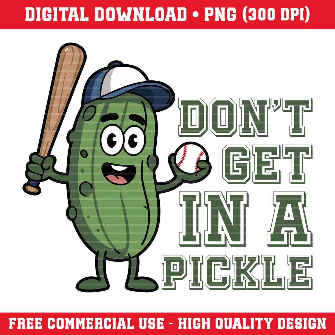 Don’t Get in a Pickle Baseball Png, Funny Retro Baseball T-shirt ...