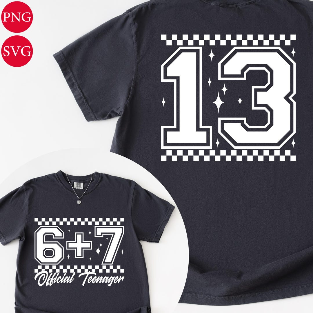 Official Teenager 6+7 Math Meme Design: Funny 13th Birthday PNG SVG ...